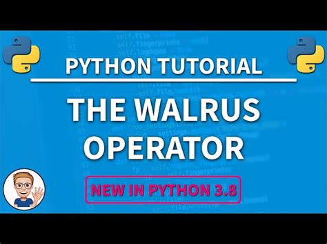 Walrus Operator Python
