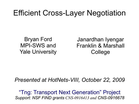 [ppt] efficient cross layer negotiation bryan ford janardhan iyengar
