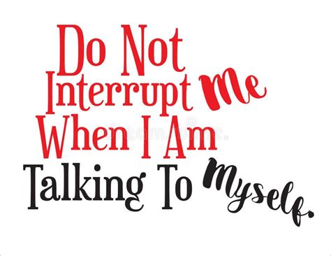 don t interrupt me stock illustrations 1 don t interrupt me stock
