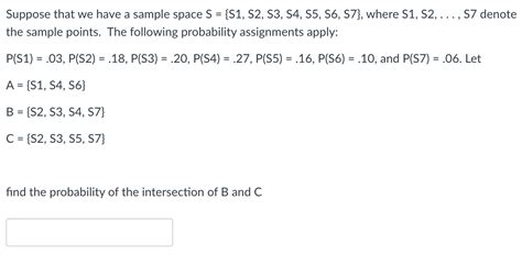 Solved Suppose that we have a sample space S = {S1, S2, S3, | Chegg.com