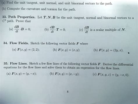 SOLVED Find The Unit Tangent Unit Normal And Unit Binormal Vectors To The Path Compute The