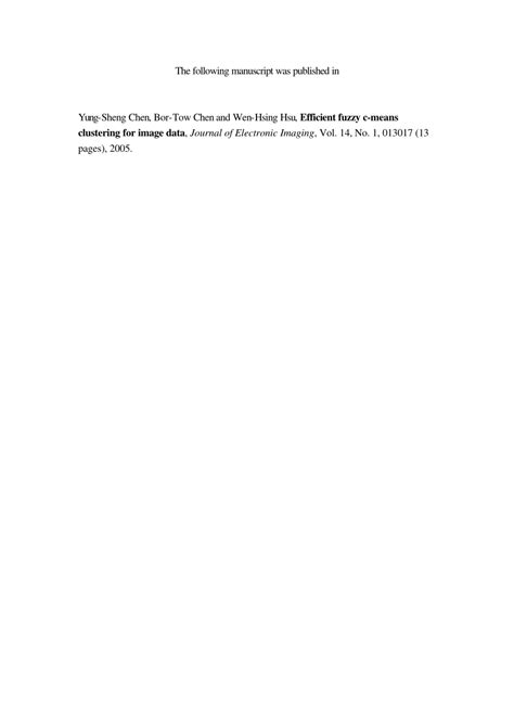 Pdf Efficient Fuzzy C Means Clustering For Image Data
