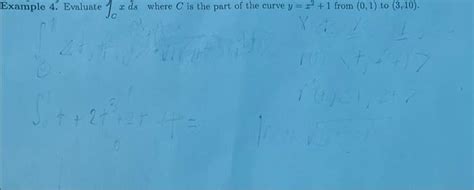 Solved Xample Evaluate Cxds Where C Is The Part Of The Chegg Com