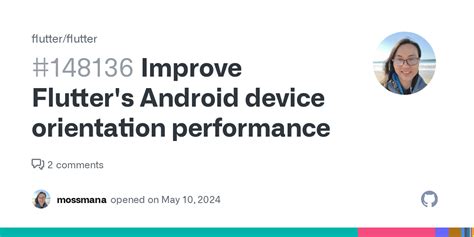 Improve Flutter S Android Device Orientation Performance Issue Flutter Flutter GitHub