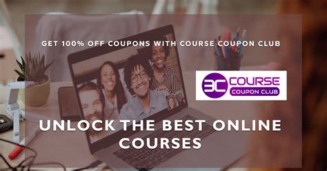 Unlock Best Online Courses And 100 Off Coupons Course Coupon Club