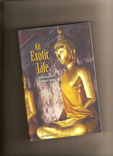 An Exotic Life Ralph Lambert Books