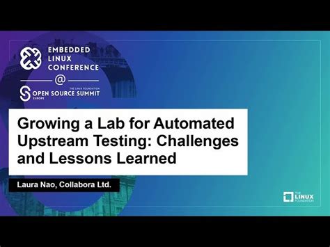 Free Video Growing A Lab For Automated Upstream Testing Challenges
