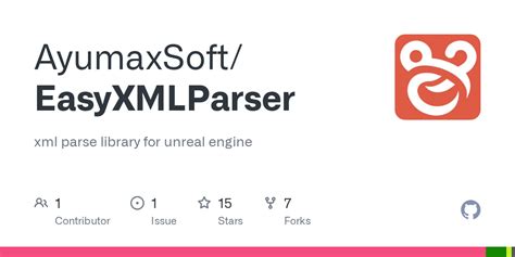 Github Ayumaxsofteasyxmlparser Xml Parse Library For Unreal Engine
