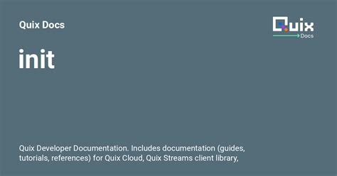 Init Quix Docs
