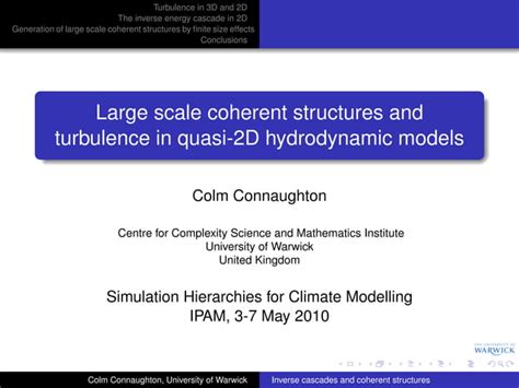 Large Scale Coherent Structures And Turbulence In Quasi 2d Hydrodynamic