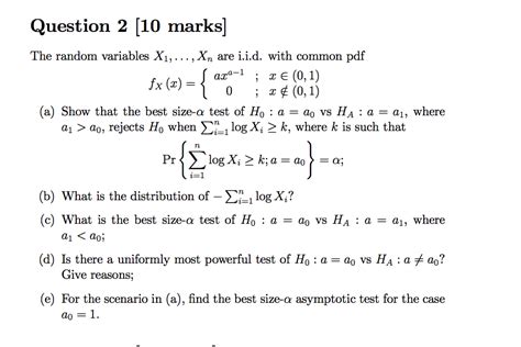 solved question 2 [10 marks] the random variables xi xn