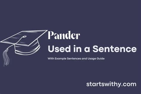 Pander In A Sentence Examples 21 Ways To Use Pander