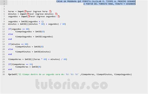 sentencia if else matLab el tiempo al próximo segundo Tutorias co