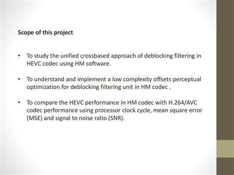 Project Proposal Hevc Deblocking Filter And Its Implimentation Rakesh