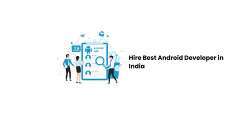Hire Best Android Developer In India
