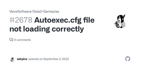 Autoexeccfg File Not Loading Correctly · Issue 2678 · Valvesoftware