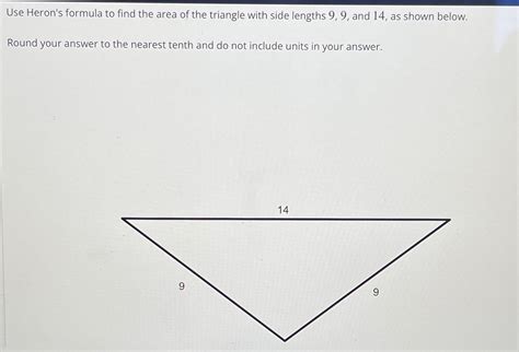 solved use heron s formula to find the area of the triangle