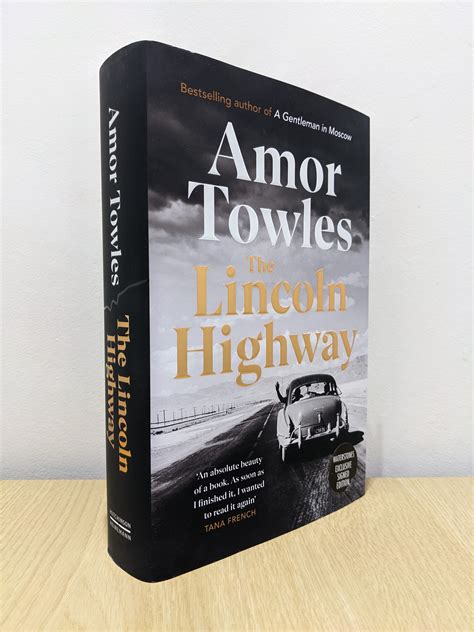The Lincoln Highway Signed First Edition With Sprayed Edges By Towles
