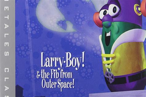 Veggie Tales Larry Boy And The Fib From Outer Space