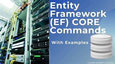 Entity Framework Core Commands Explained With Examples Dotnet Core