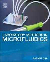 Laboratory Methods In Microfluidics St Edition Elsevier Shop