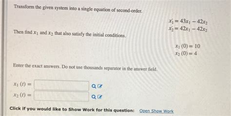 Solved Transform The Given System Into A Single Equation Of Chegg Com