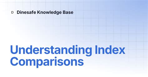 Understanding Index Comparisons Dinesafe Knowledge Base