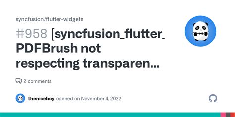 Syncfusion Flutter Pdf PDFBrush Not Respecting Transparency When Exporting Issue