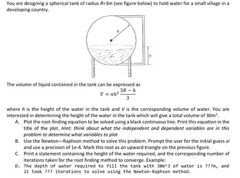 MATLAB Coding You Are Designing A Spherical Tank Chegg