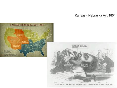 Kansas Nebraska Act 1854 3 Mariana History Showme