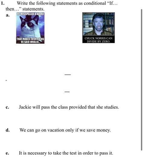 solved 1 write the following statements as conditional if then
