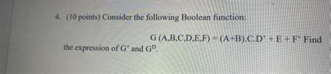 Solved 4. ( 10 points) Consider the following Boolean | Chegg.com