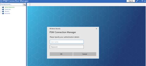 How To Properly Configure Psm Connection Manager And Connect With Our