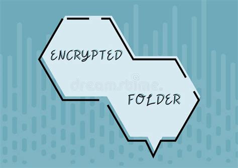 Sign Displaying Encrypted Folderprotect Confidential Data From Attackers With Access Conceptual
