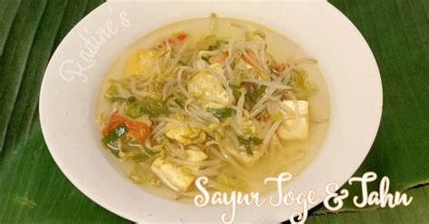 Resep Sayur Bening Toge And Tahu Oleh Riani Cookpad