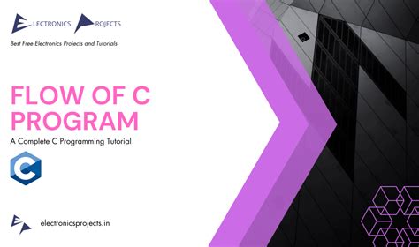 Flow Of C Program Electronics Projects