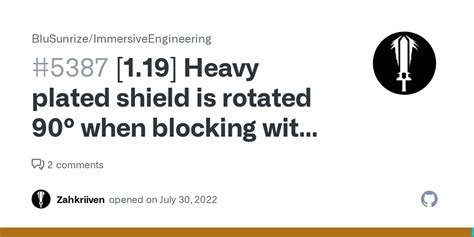 119 Heavy Plated Shield Is Rotated 90º When Blocking With The
