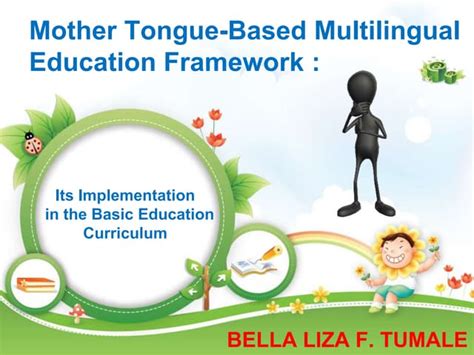 Mother Tongue Based Multilingual Education Framework Pptx