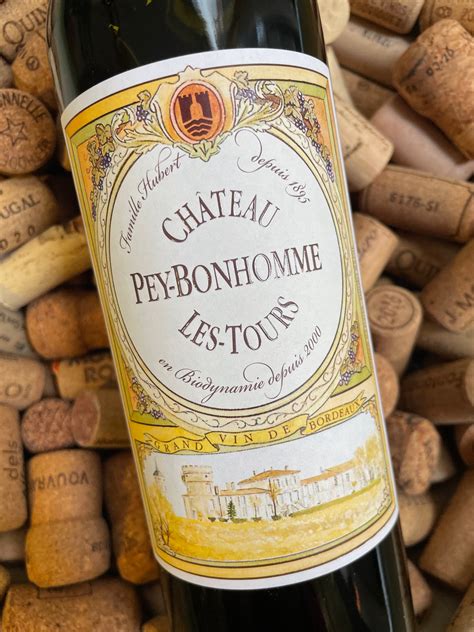 Château Pey Bonhomme Les Tours Randh Fine Wines