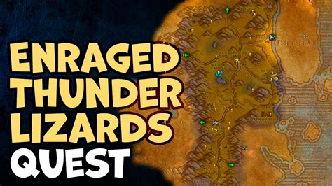 Enraged Thunder Lizards Wow Quest Youtube