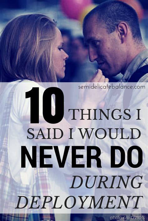 Never Do During Deployment Semi Delicate Balance