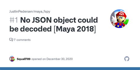 No Json Object Could Be Decoded Maya 2018 · Issue 1 · Justinpedersen