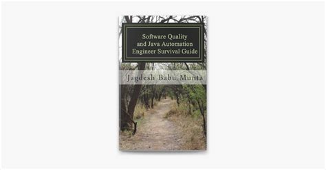 ‎software Quality And Java Automation Engineer Survival Guide By