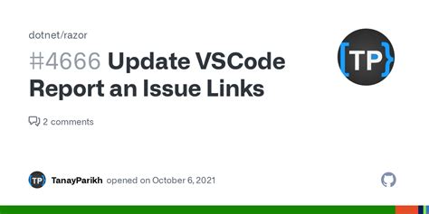 Update VSCode Report An Issue Links Issue Dotnet Razor GitHub