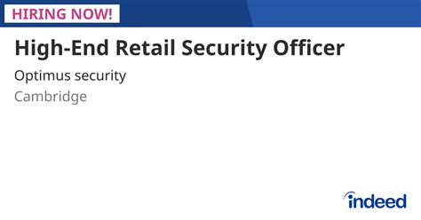 High End Retail Security Officer Cambridge Cb1 1ln