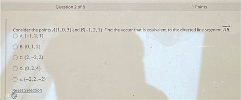 Solved Question 2 ﻿of 81 ﻿pointsconsider The Points A103