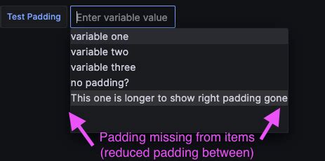 Template Variable List Items Have No Padding Issue Grafana Grafana GitHub