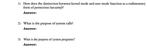 1 How Does The Distinction Between Kernel Mode And User Mode Function