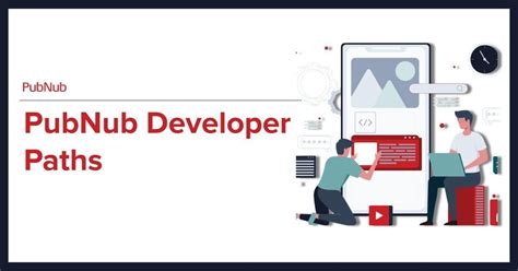 build real time apps with pubnub developer paths pubnub