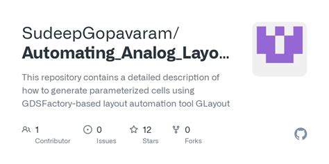 github sudeepgopavaram automating analog layout using python package
